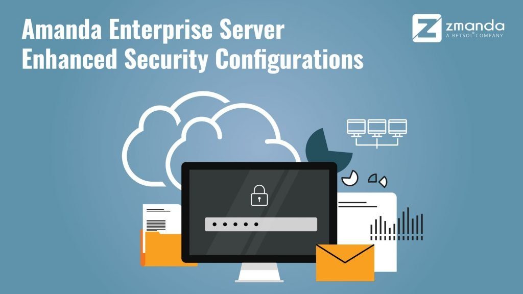 Amanda Enterprise Server Security Configurations - Zmanda