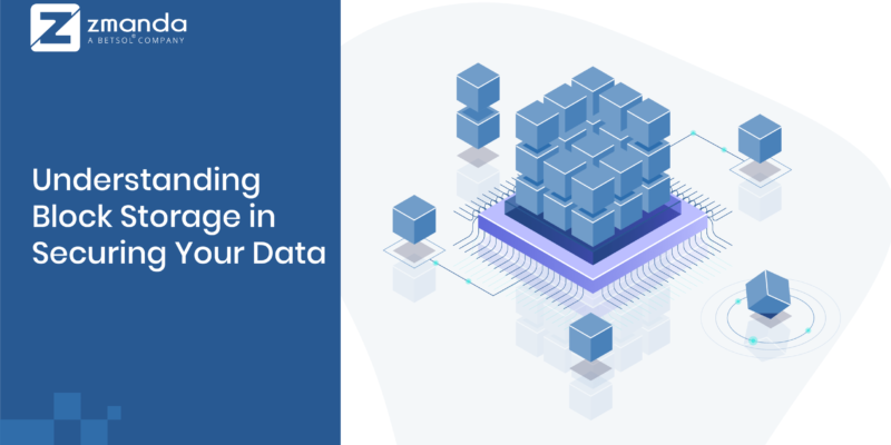 What Is Block Storage? How Does It Work, Its Types, and Benefits