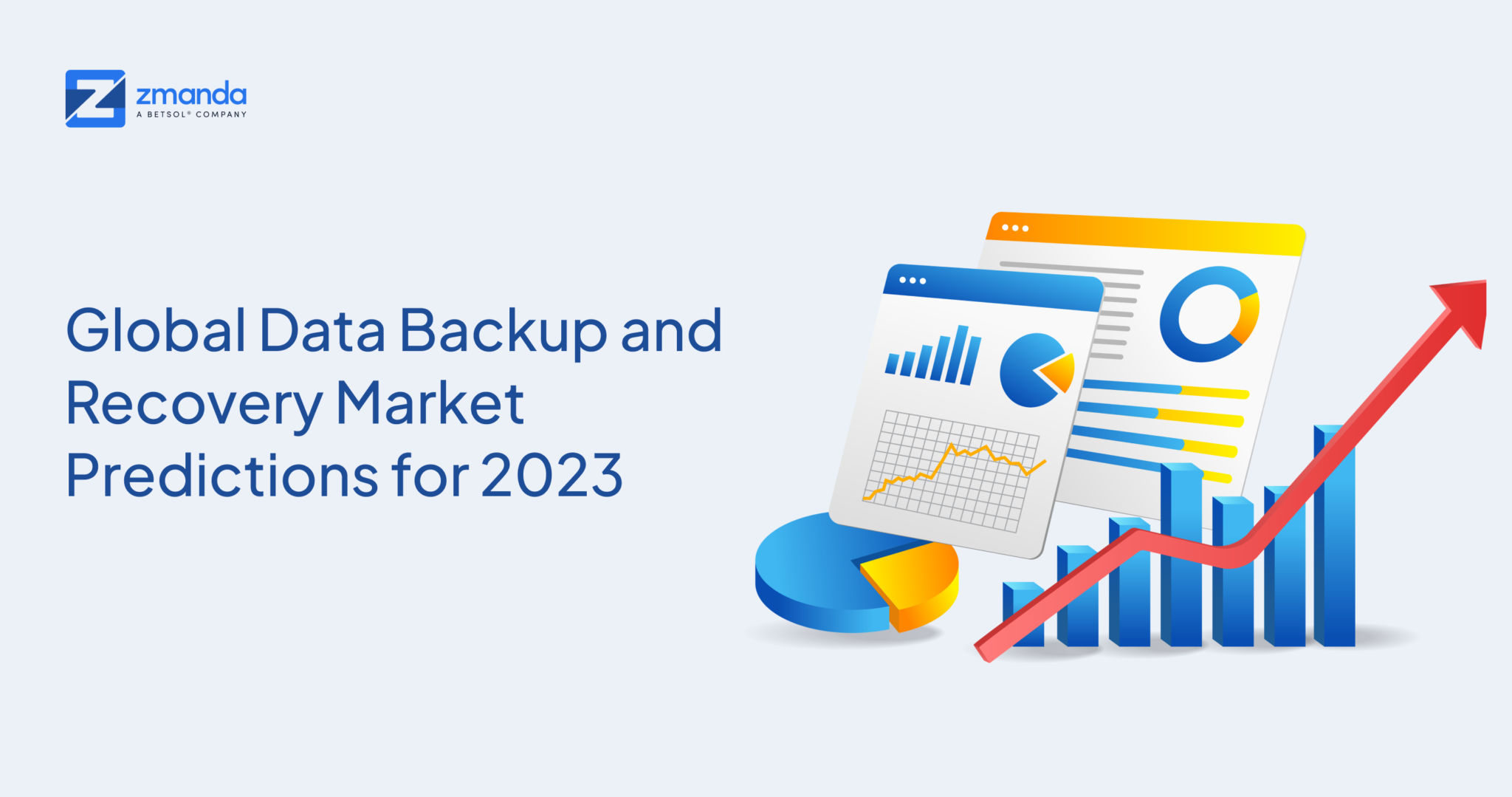 Global Data Backup and Recovery Market Predictions for 2023 - Zmanda