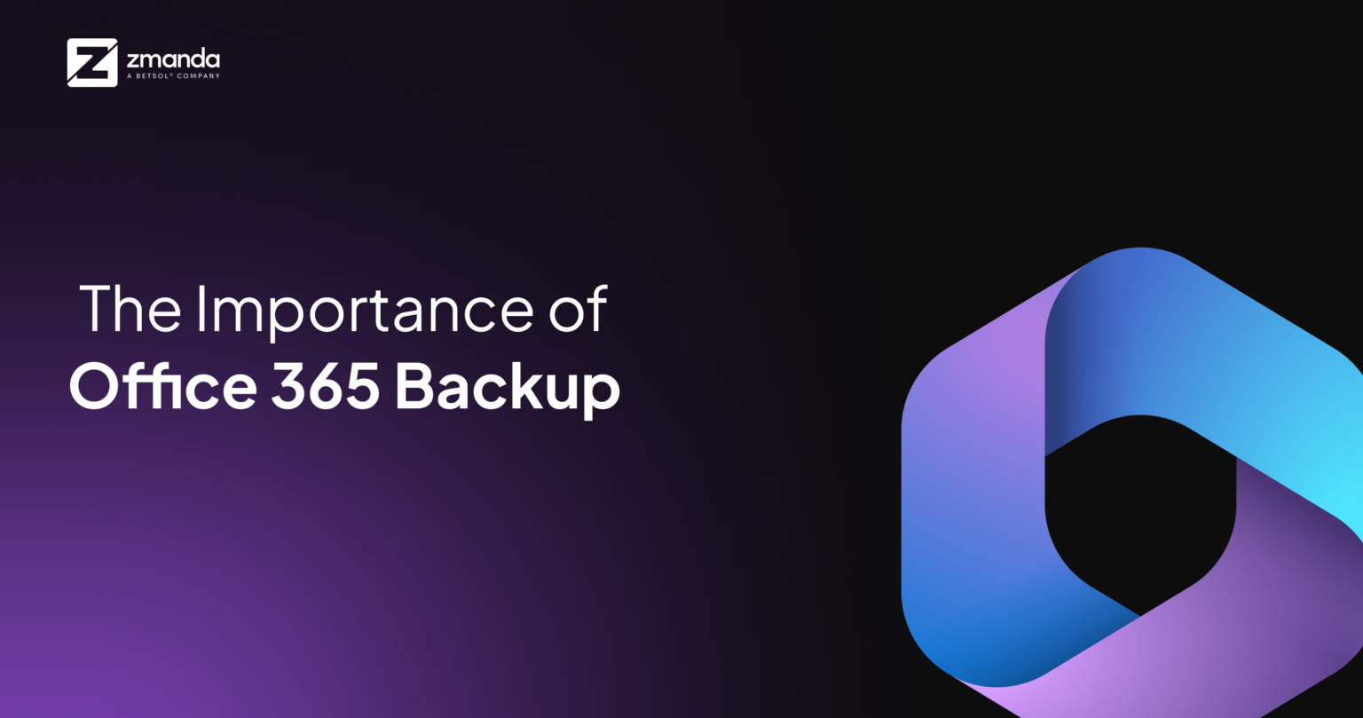 Office 365 Backup Solution: 10 Steps To Choose The Best