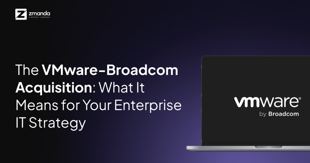 What Does VMware-Broadcom Acquisition Mean For IT Leaders
