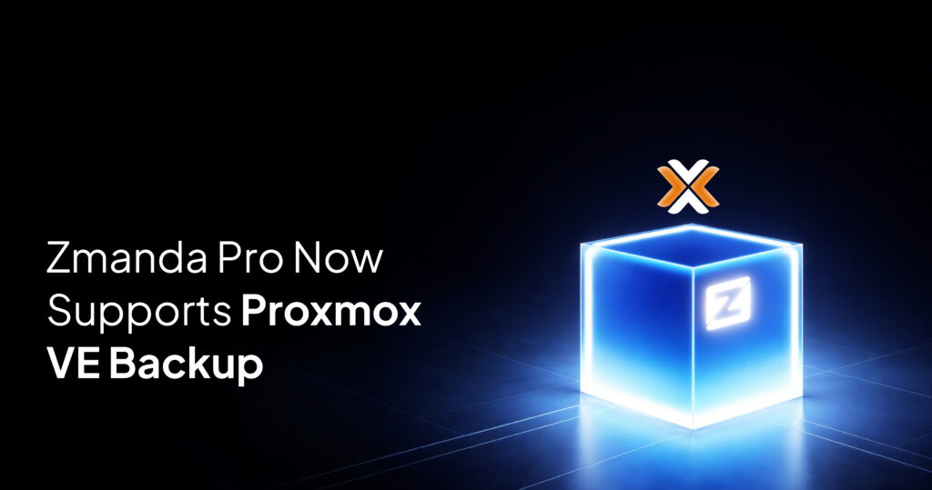 Proxmox-Backup für Unternehmen: Schützen Sie Proxmox VE mit Zmanda Pro